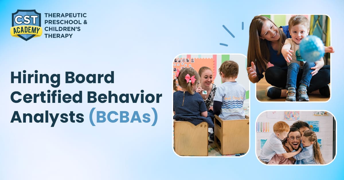 Board Certified Behavior Analyst BCBA Careers at CST Academy